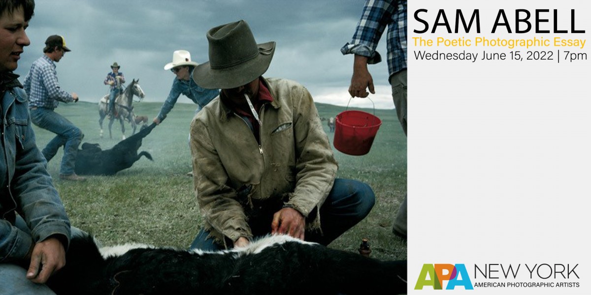 APA New York Presents Sam Abell: The Poetic Photographic Essay